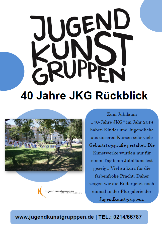 Ausstellung - Rückblick 40 Jahre JKG - Jugendkunstgruppen