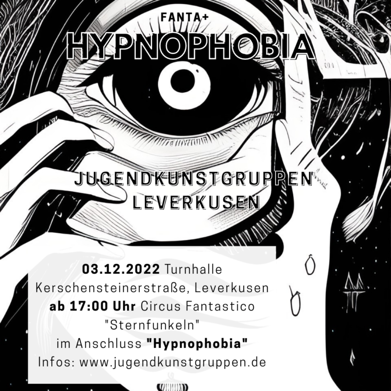 HYPNOPHOBIA - Neue Fanta+ Show - Jugendkunstgruppen